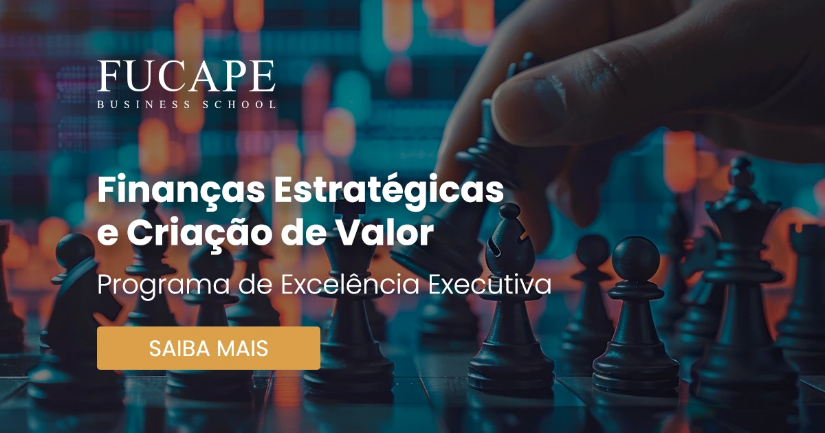 Finanças Estratégicas e Criação de Valor - Fucape Executive